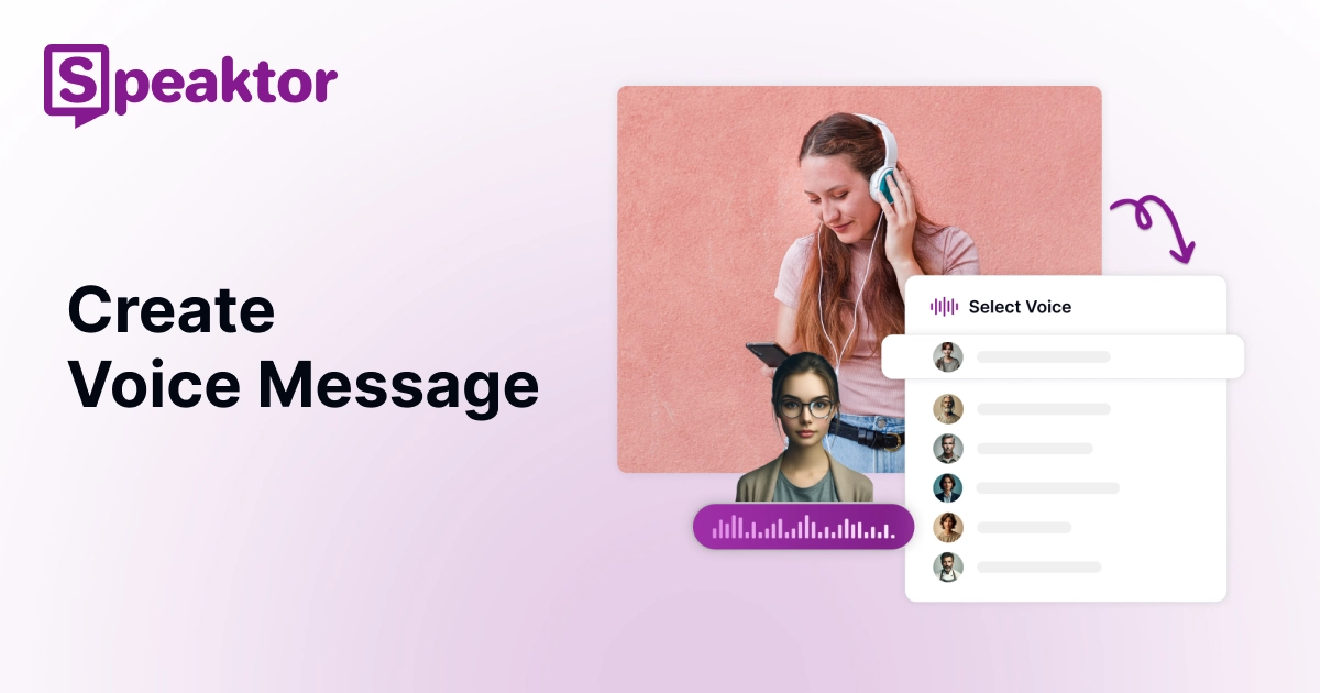 Create Voice Messages with Realistic AI Voices